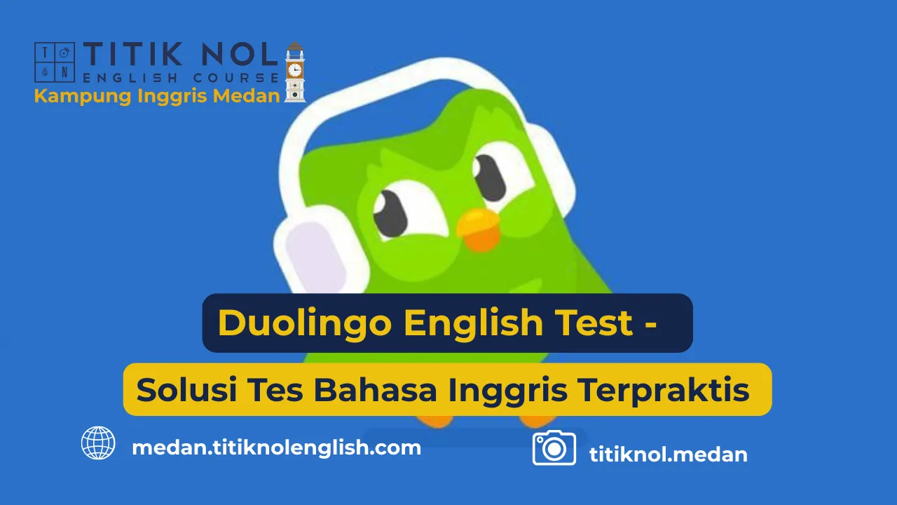 Duolingo English Test - Solusi Tes Bahasa Inggris Terpraktis